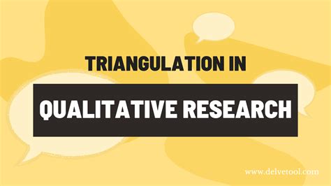 Triangulation In Qualitative Research — Delve