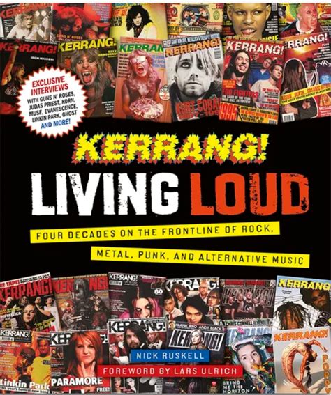 Kerrang Living Loud Four Decades On The Frontline