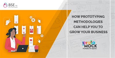How Prototyping Methodologies Can Help You To Grow Your Business By