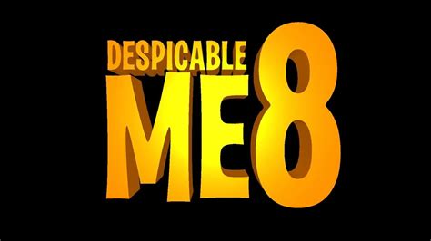 Despicable Me 8 Title Card Fakecustom Youtube