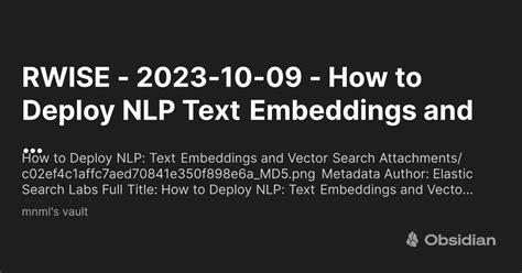 rwise 2023 10 09 how to deploy nlp text embeddings and vector