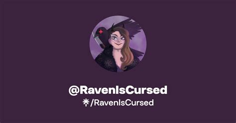Raveniscursed Twitter Instagram Tiktok Twitch Linktree