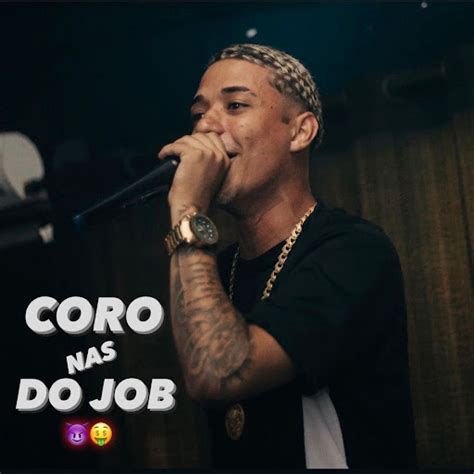 Coro Nas Do Job YouTube Music