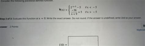 Answered Consider The Following Piecewise Defined Function 2 X 5 5 36