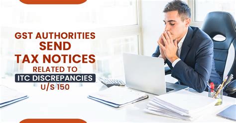 Tax Officials Send Gst Notices To Businesses Regarding Itc