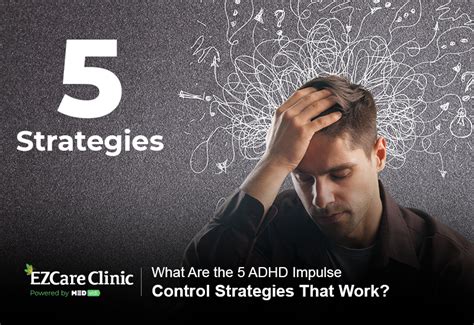 What Are The 5 ADHD Impulse Control Strategies That Work