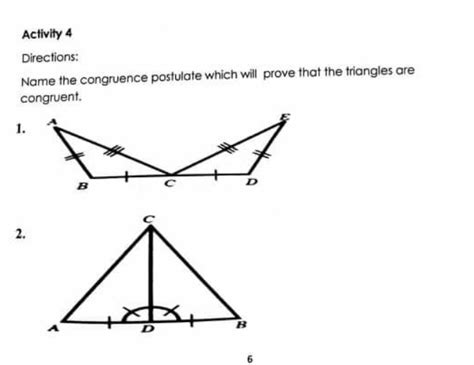 Solved Activity 4 Directions Name The Congruence Postulate Which Will Prove That The Triangles
