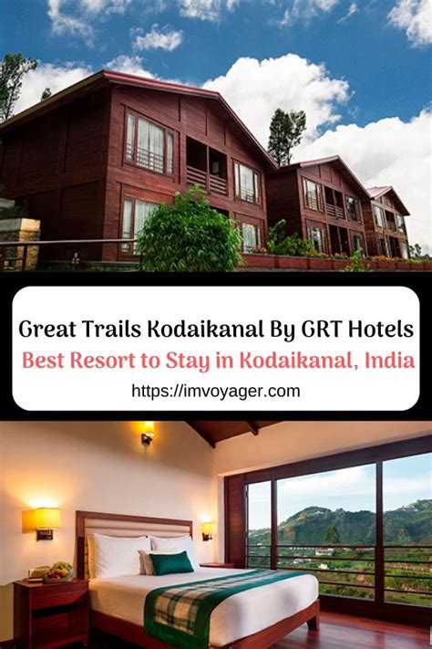 Great Trails Kodaikanal By Grt Hotels Imvoyager