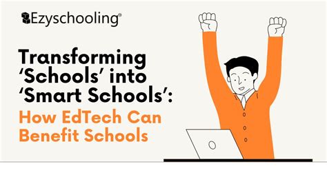 Transforming ‘schools Into ‘smart Schools How E Ezyschooling