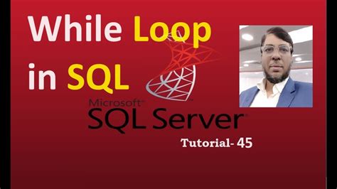 sql server tutorial 45 while loop in sql aksadur bangla youtube