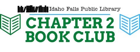 Chapter 2 Book Club Idaho Falls Public Library