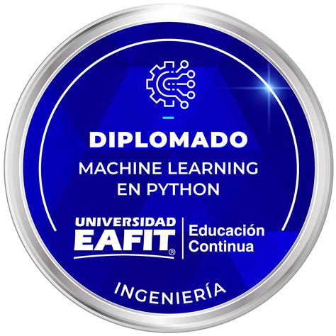 Diplomado Machine Learning En Python Credly