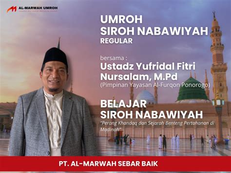 Umroh Januari 2025 Sirah Nabawiyah Travel Umroh Pacitan
