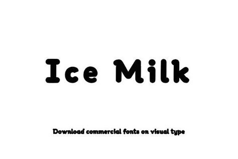 Ice Milk 「字语坊字库官方」 字体视界字体授权平台