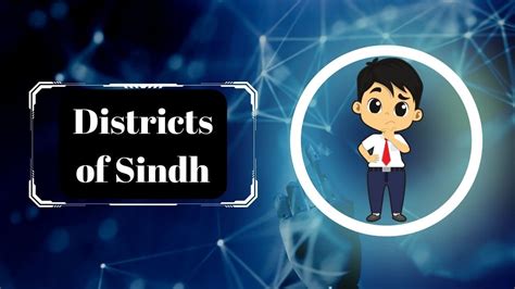 Districts Of Sindhsindh World Youtube