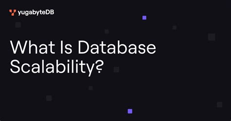 What Is Database Scalability Strategies For Scaling Your Database
