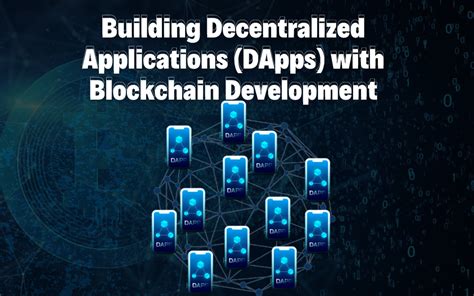 Building Decentralized Applications Dapps With Blockchain Development Nasscom The Official