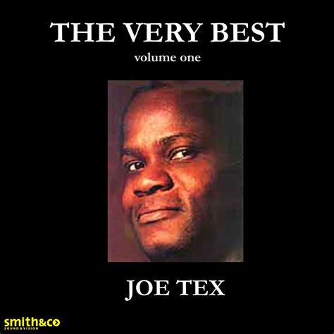The Very Best Vol 1 Album By Joe Tex Apple Music
