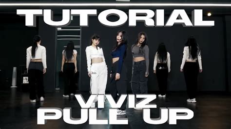 VIVIZ 비비지 Pull Up Dance Practice Mirrored Tutorial YouTube
