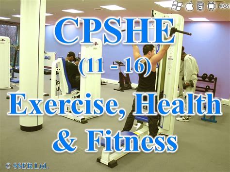 cpshe 3 1 exercise health and fitness teaching resources
