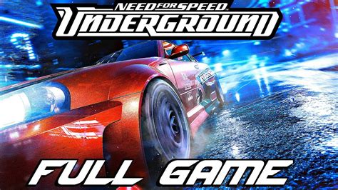 Need For Speed Underground Gameplay Walkthrough Full Game 4k 60fps Remastered👹 Descubra A
