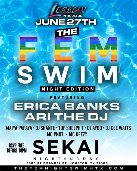 The Fem Night Swim Hosted By Erica Banks Kayla G Ari The Dj And More