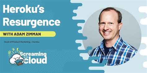 Last Week In Aws On Linkedin Heroku Is Back Corey Quinn Chats With Adam Zimman Head Of Product