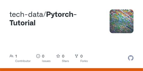 GitHub Tech Data Pytorch Tutorial