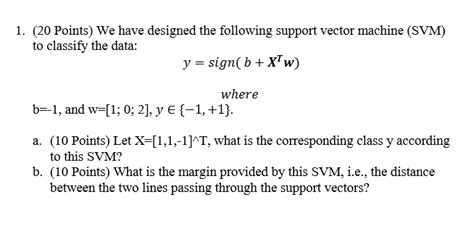 Solved Points We Have Designed The Following Support Chegg