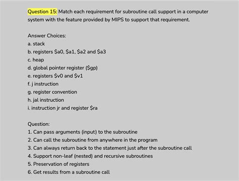 Solved Question 15 Match Each Requirement For Subroutine