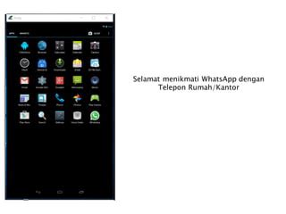 Tutorial Singkat Membuat Akun WA Dng Nomor Telepon Rumah Atau Kantor PPT