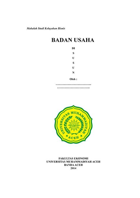 Makalah Badan Usaha Dan Perusahaan Makalah Studi Kelayakan Bisnis