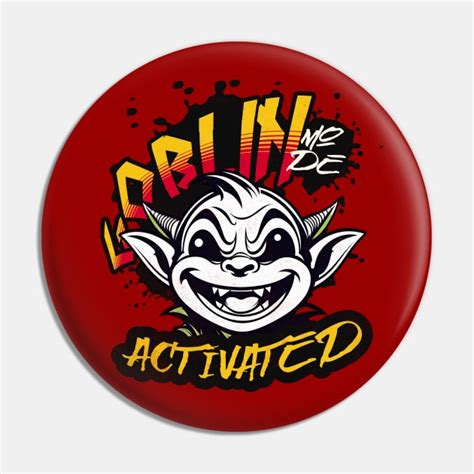 Goblin Mode Activated A Funny Goblincore Aesthetic Goblins Goblin
