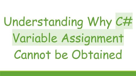 Understanding Why C Variable Assignment Cannot Be Obtained Youtube