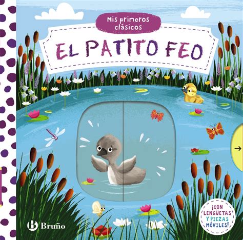 Mis primeros clásicos El patito feo Editorial Bruño