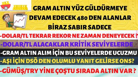 Eyrek Ve Gram Altn Fiyatlar Bugn Ne Kadar Oldu 22