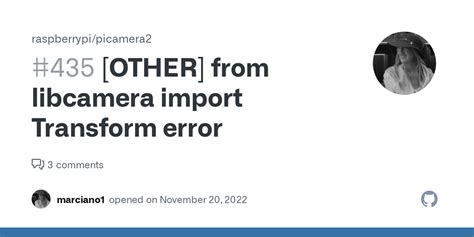 Other From Libcamera Import Transform Error Issue