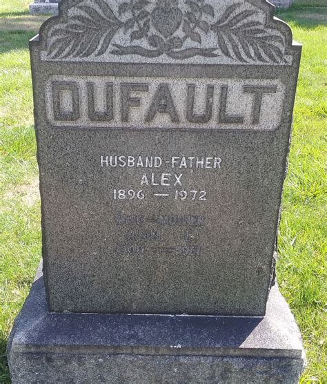 Alexander Denis “alex” Dufault 1896 1972 Mémorial Find A Grave