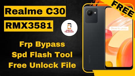 Realme C30 Rmx3581 Frp Bypass By Spd Flash Tool Tutorial Youtube
