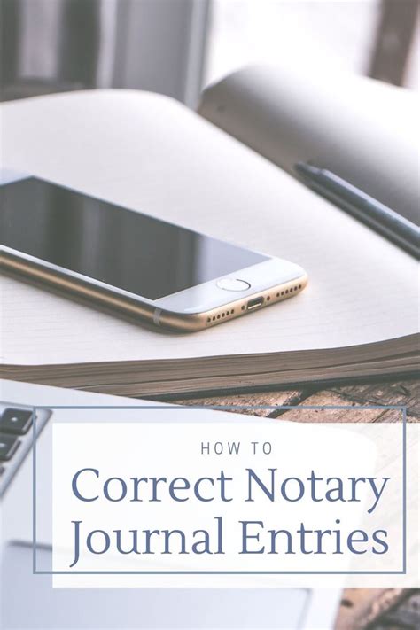 How To Correct Notary Journal Entries In 2023 Notary Notary Public