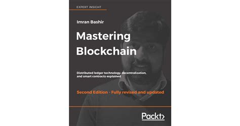 Mastering Blockchain Second Edition Book