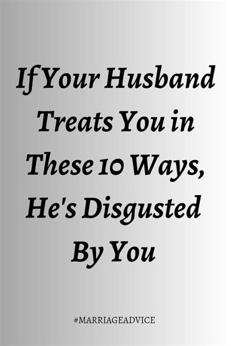10 Signs Your Husband Is Disgusted By You Artofit