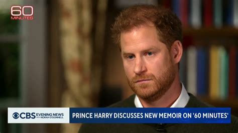 Cbs Evening News With Norah Odonnell Prince Harry Tells 60 Minutes About His Decision To