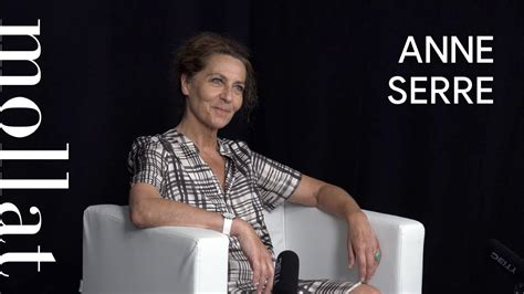 Anne Serre Notre Si Chère Vieille Dame Auteur Youtube