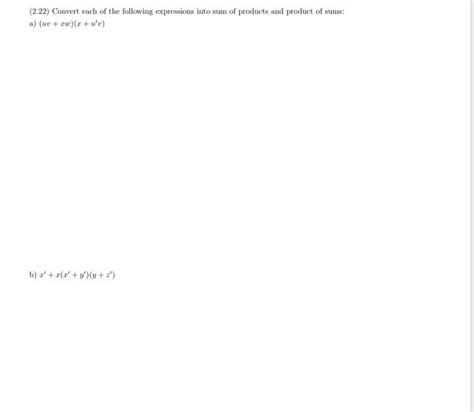 Solved 222 Convert Each Of The Following Expressions Into