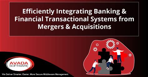 integrating banking and financial transactional systems