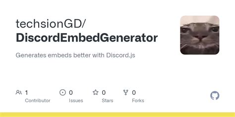 GitHub TechsionGD DiscordEmbedGenerator Generates Embeds Better With Discord Js