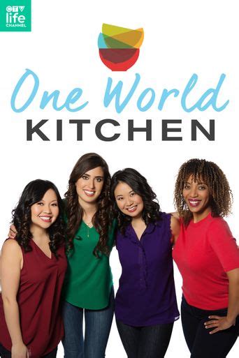 One World Kitchen Where To Watch And Stream Online Reelgood