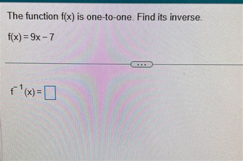 Solved The function f(x) ﻿is one-to-one. Find its | Chegg.com