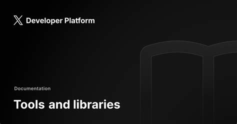 Tools And Libraries X
